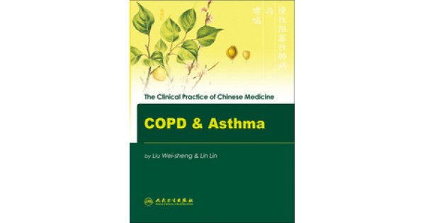 COPD & Asthma - The Clinical Practice of Chinese Medicine | Herbs & Touch